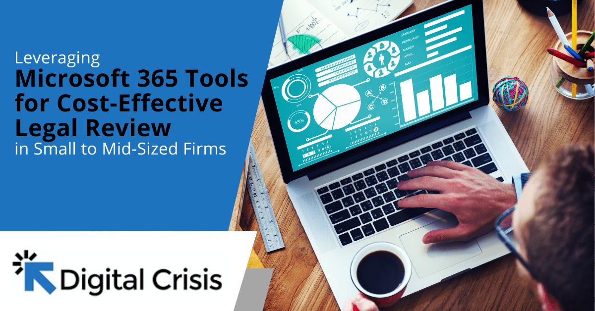 Leveraging Microsoft 365 Tools for Cost-Effective Legal Review in Small ...